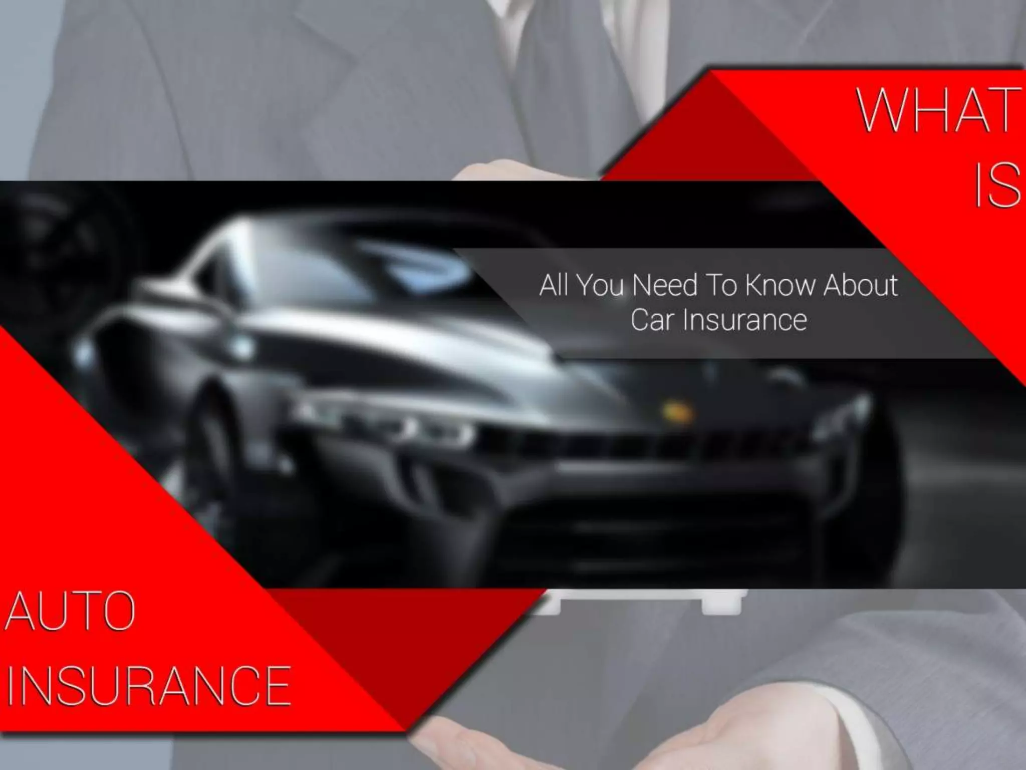 CAR INSURANCE EXPLAINED | PPTX