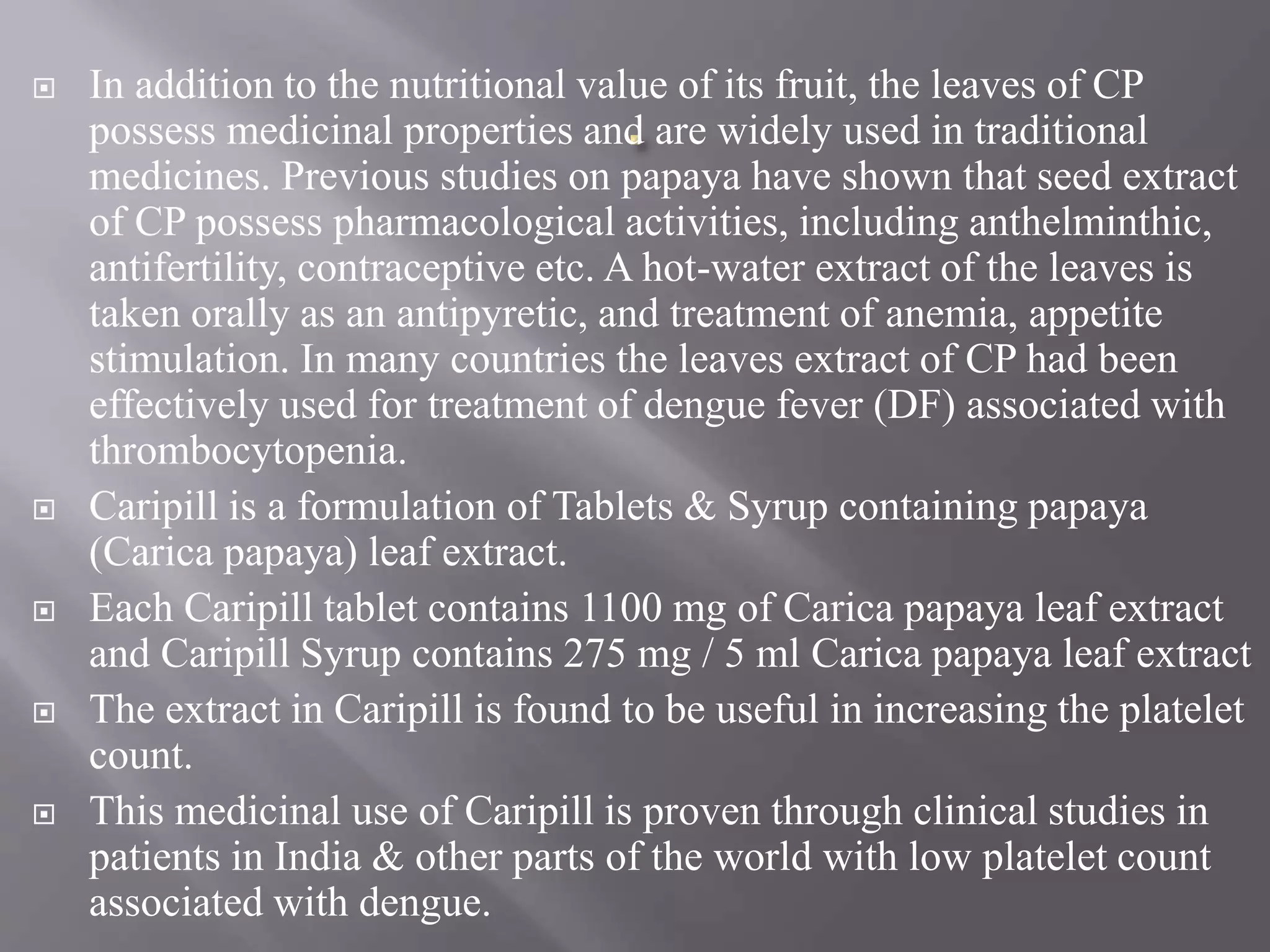 Caripill: carica papaya leaf extract | PPTX