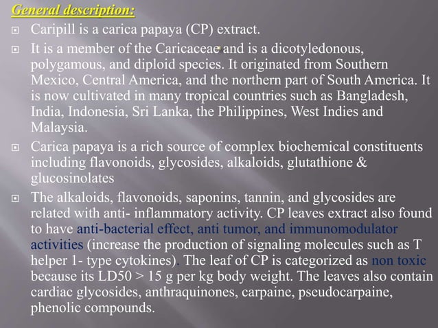 Caripill: carica papaya leaf extract | PPTX | Herbs and Supplements | Alternative Medicine