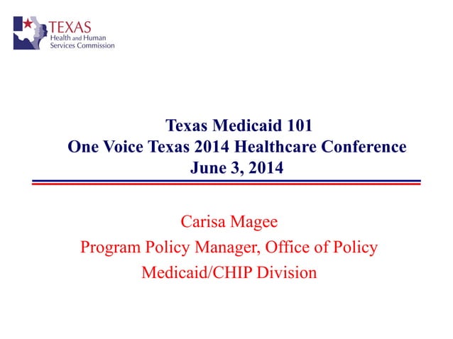 Texas Medicaid 101 | PPT | Government Support and Welfare | Financial ...