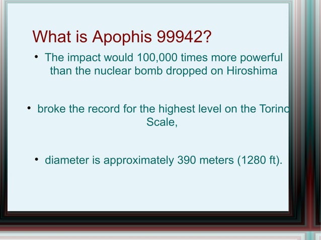 Asteroid Apophis 99942 | PPT | Space and Astronomy | Science