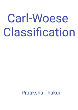 Carl - Woese Classification System | PDF