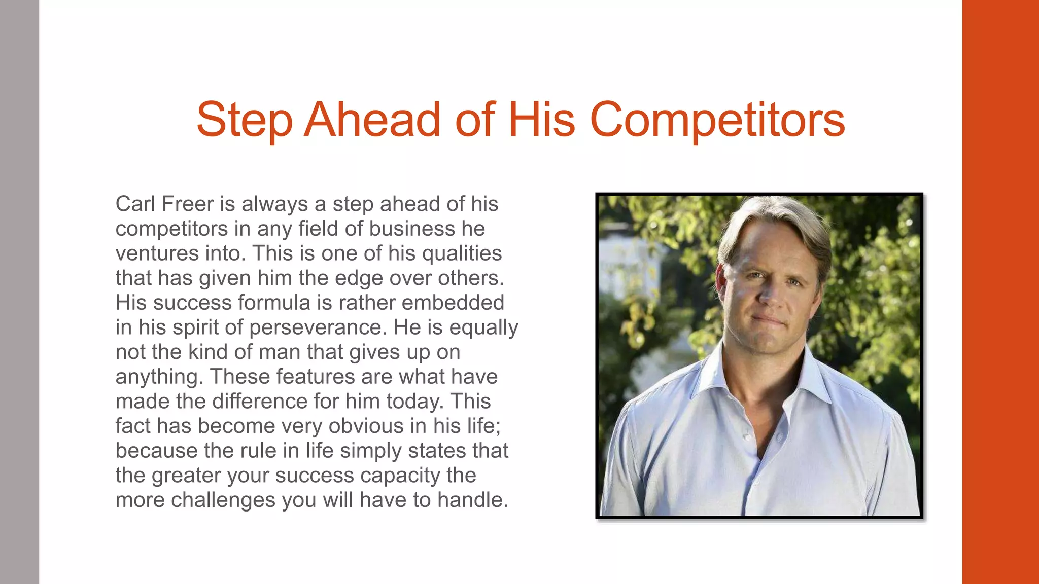 Carl Freer – A Man Ahead of His Pack | PPT