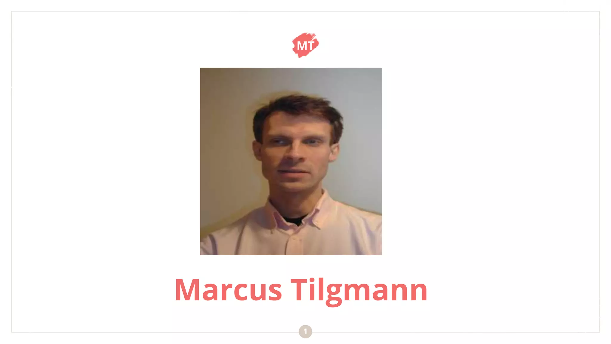 Carl Marcus Tilgmann | PPTX