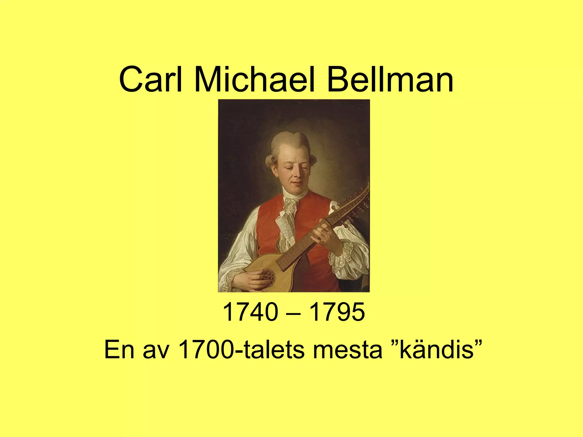 Carl michael bellman1 | PPT