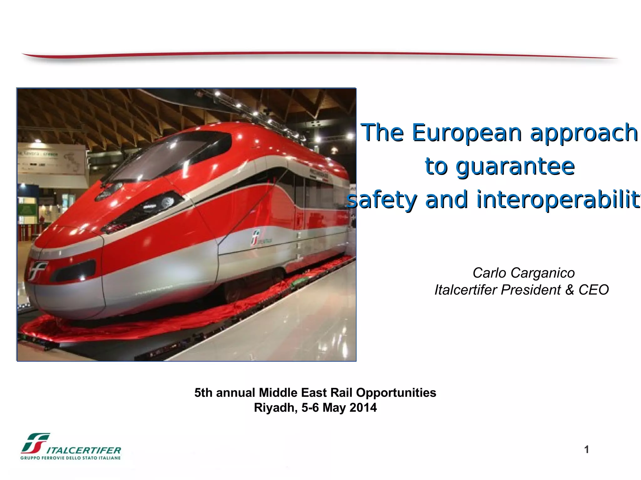 The European approach to guarantee safety and interoperability | PDF