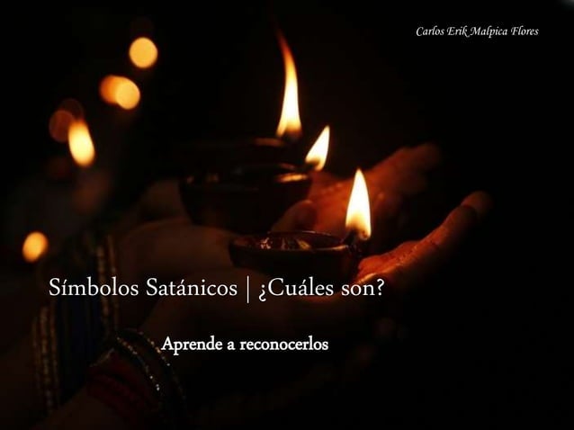 Carlos Erik Malpica Flores Símbolos Satánicos ¿cuáles Son Aprende