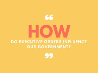 Executive Orders: Everything You Need to Know | PDF