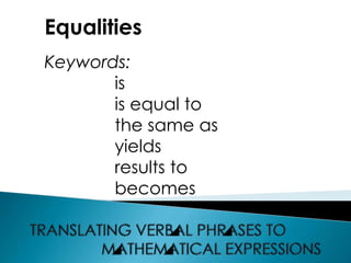 Translating Verbal Phrases to Algebraic Expression | PPTX
