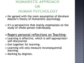 Carl ransom rogers | PPTX | Education