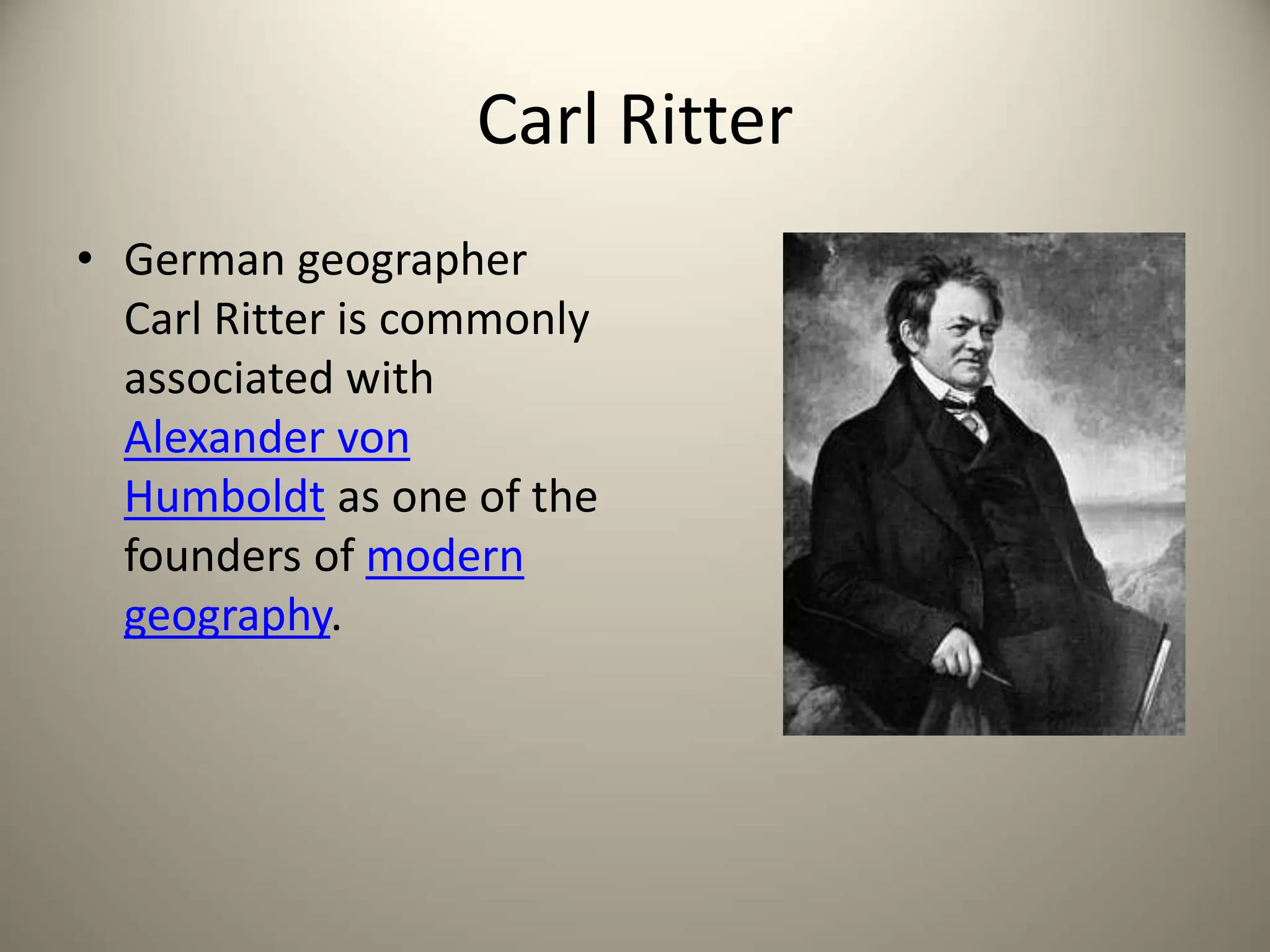 Carl Ritter research thoughts in geography | PPT