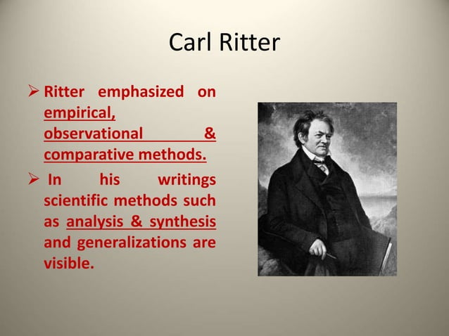 Carl Ritter research thoughts in geography | PPT | Geography | Science