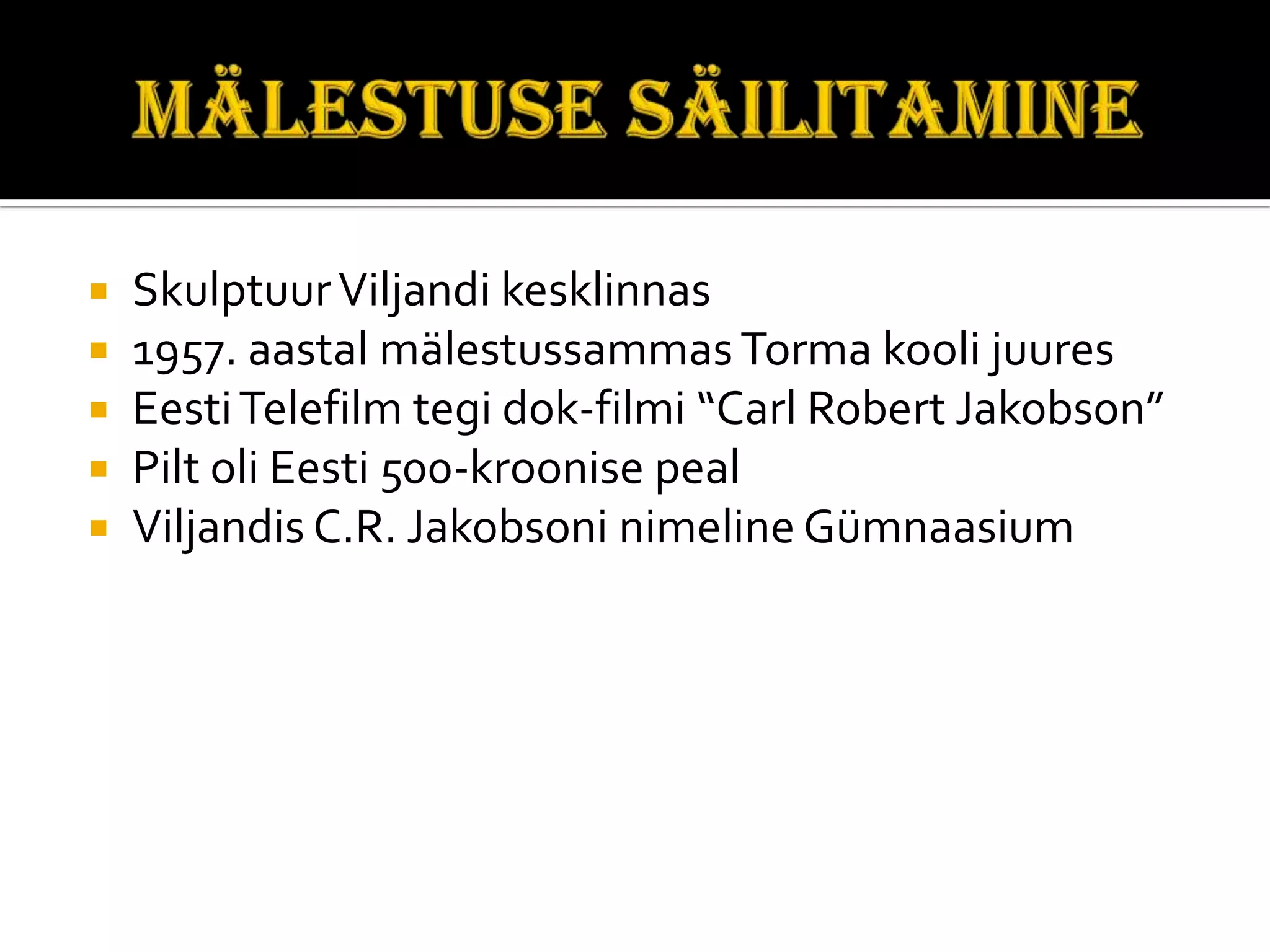 Carl robert jakobson | PPTX