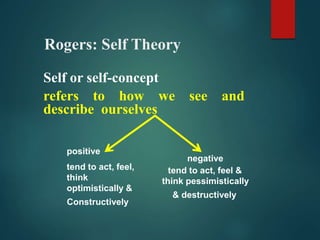 Presentation on Carl Roger's theory of self actualization | PPTX