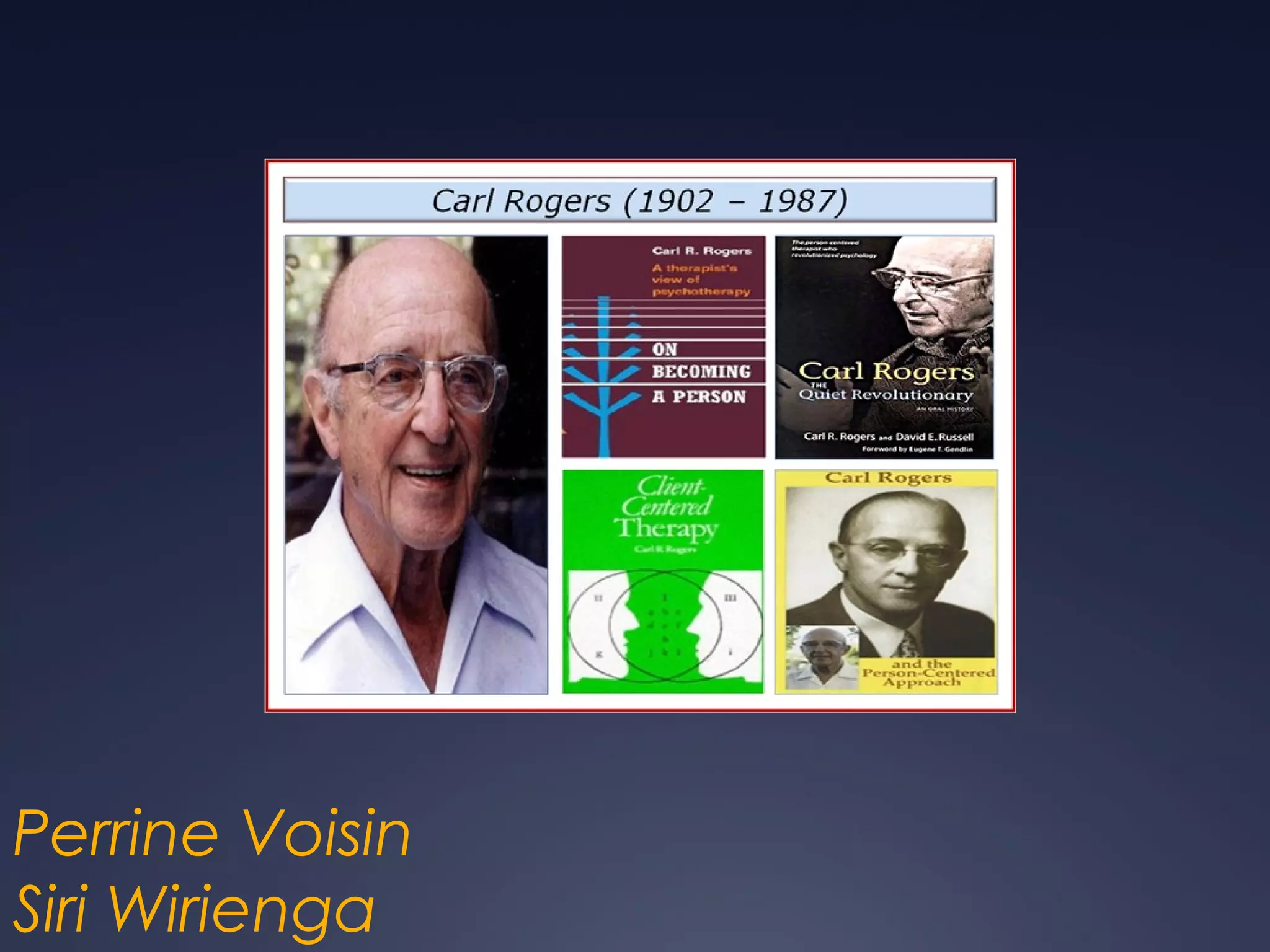 Carl Rogers | PPT | Physical Therapy | Wellness