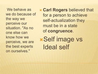 Carl rogers | PPTX | Education