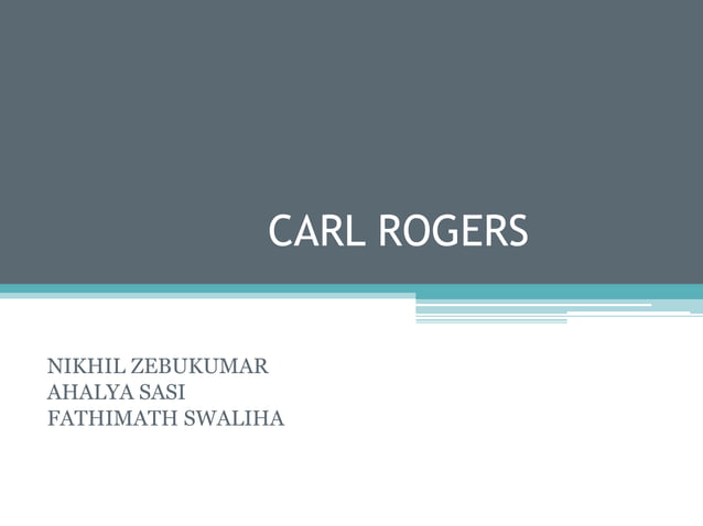 ABOUT CARL ROGERS | PPT
