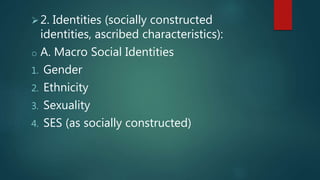The Role of Identity, Culture, Conditions for Students in Schools | PPT