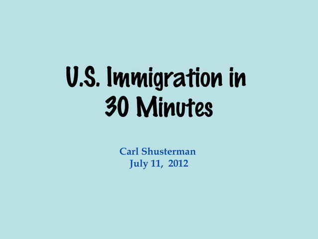 U.S. Immigration 101 | PPT