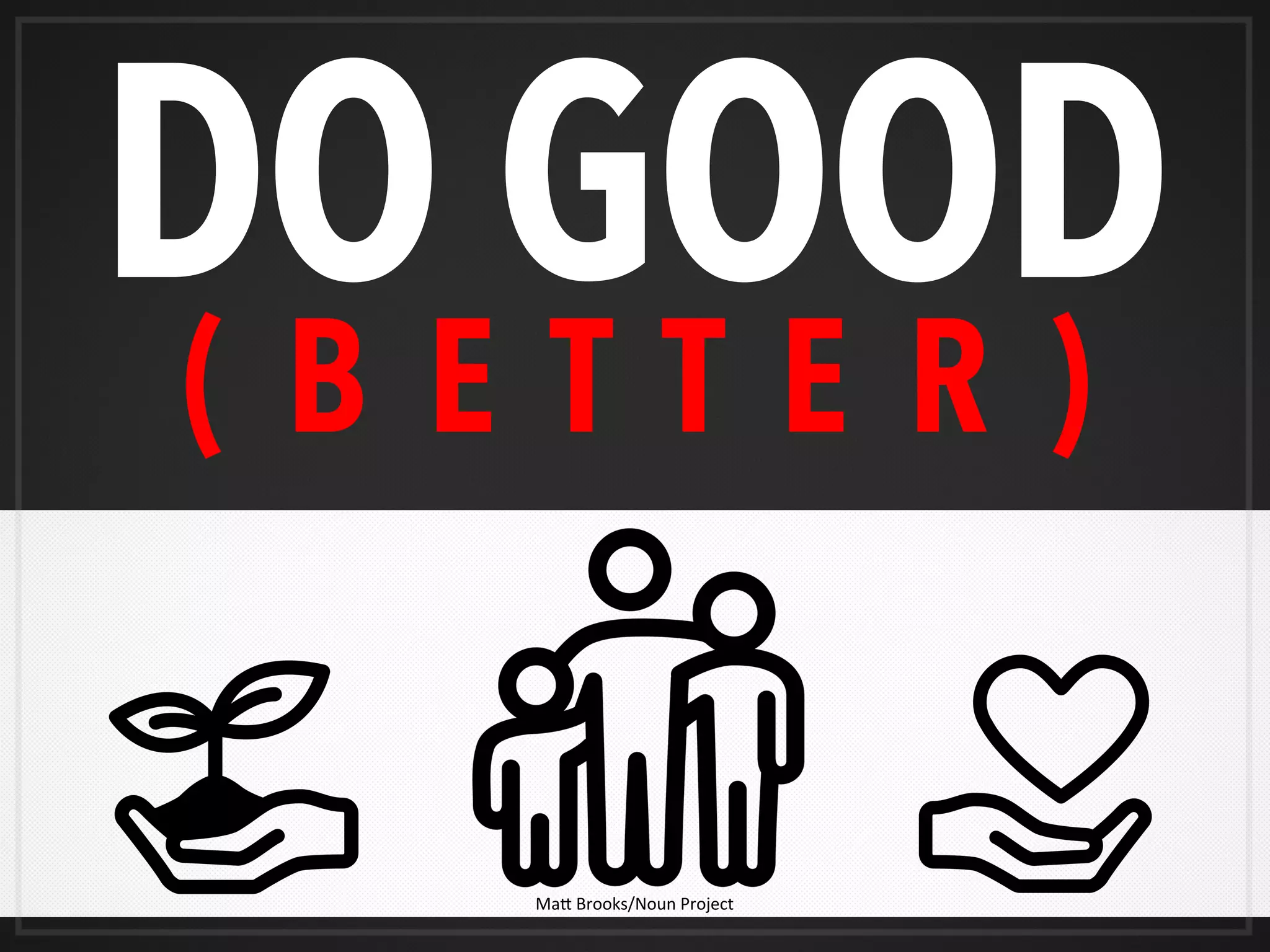DO GOOD (Better) | PDF