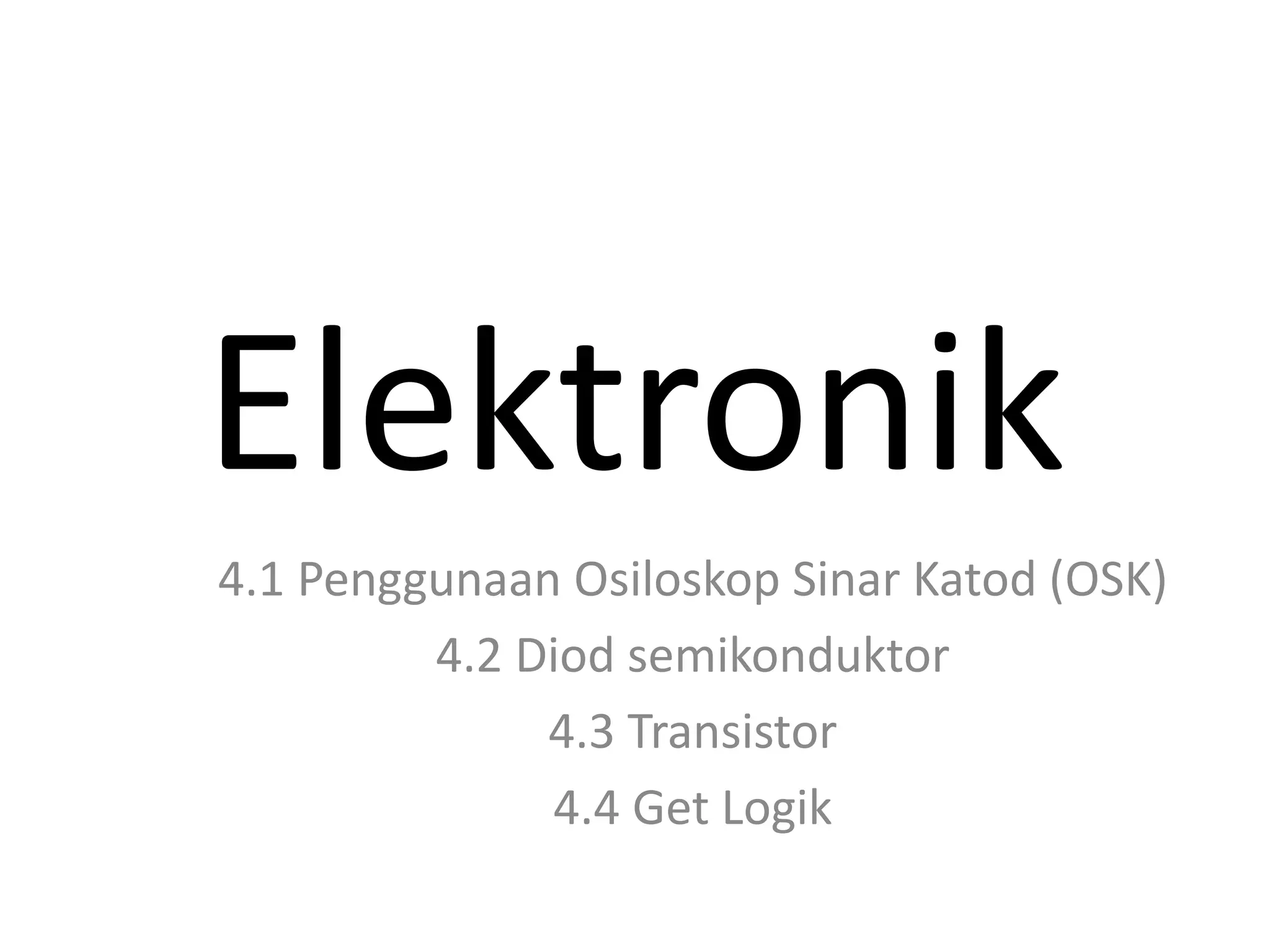 SPM Tingkatan 5 Fizik - Elektronik | PPTX