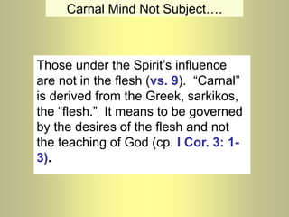 Carnal Mind Not Subject.ppt