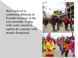 Carnaval in ecuador | ODP