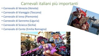 Il carnevale in Italia | PPTX