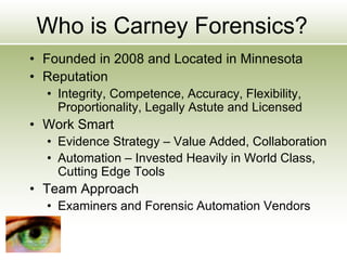 Carney Forensics: Digital Forensic Experts | PPT