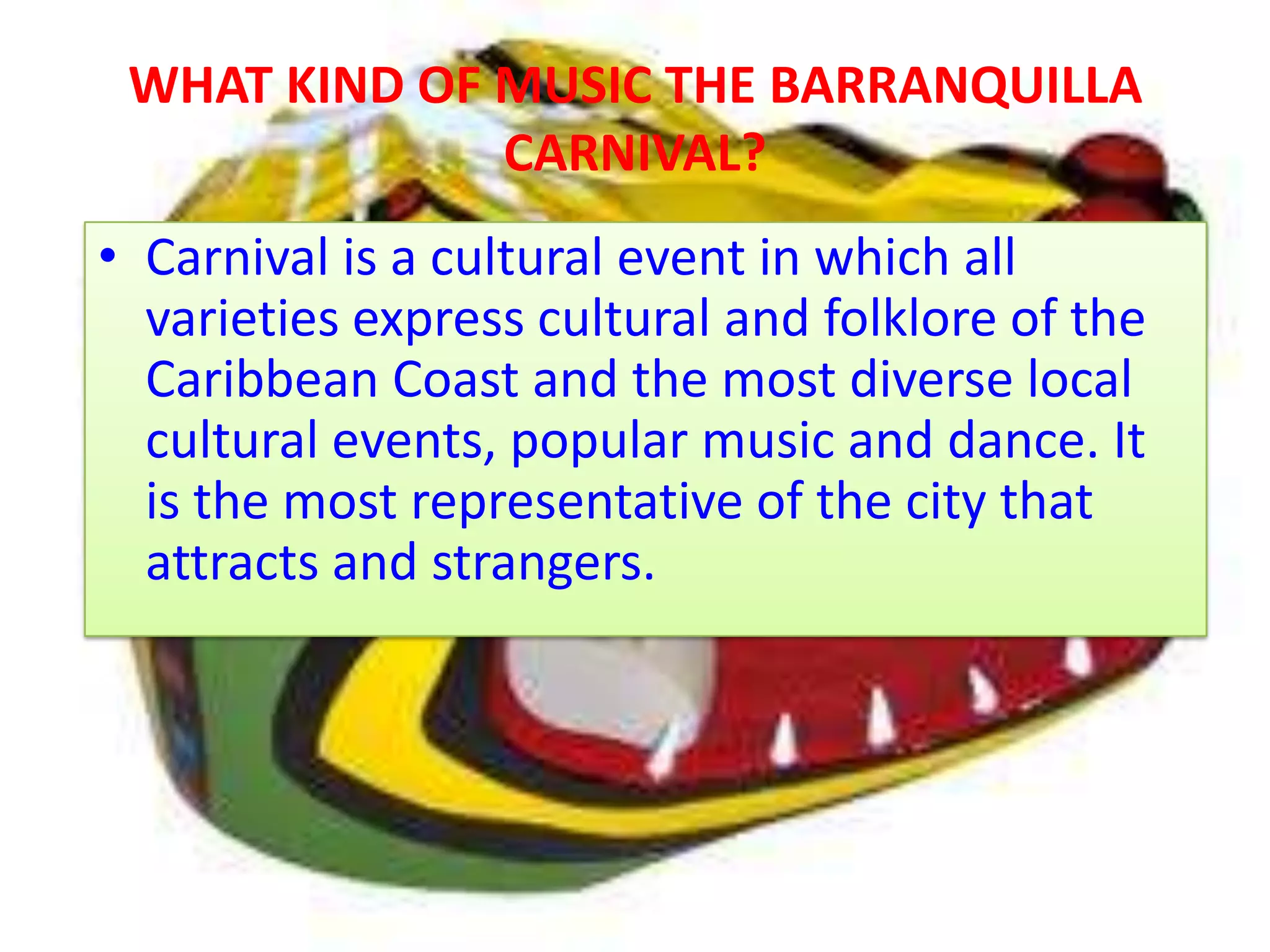 Carnival of Barranquilla | PPTX