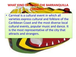 Carnival of Barranquilla | PPTX