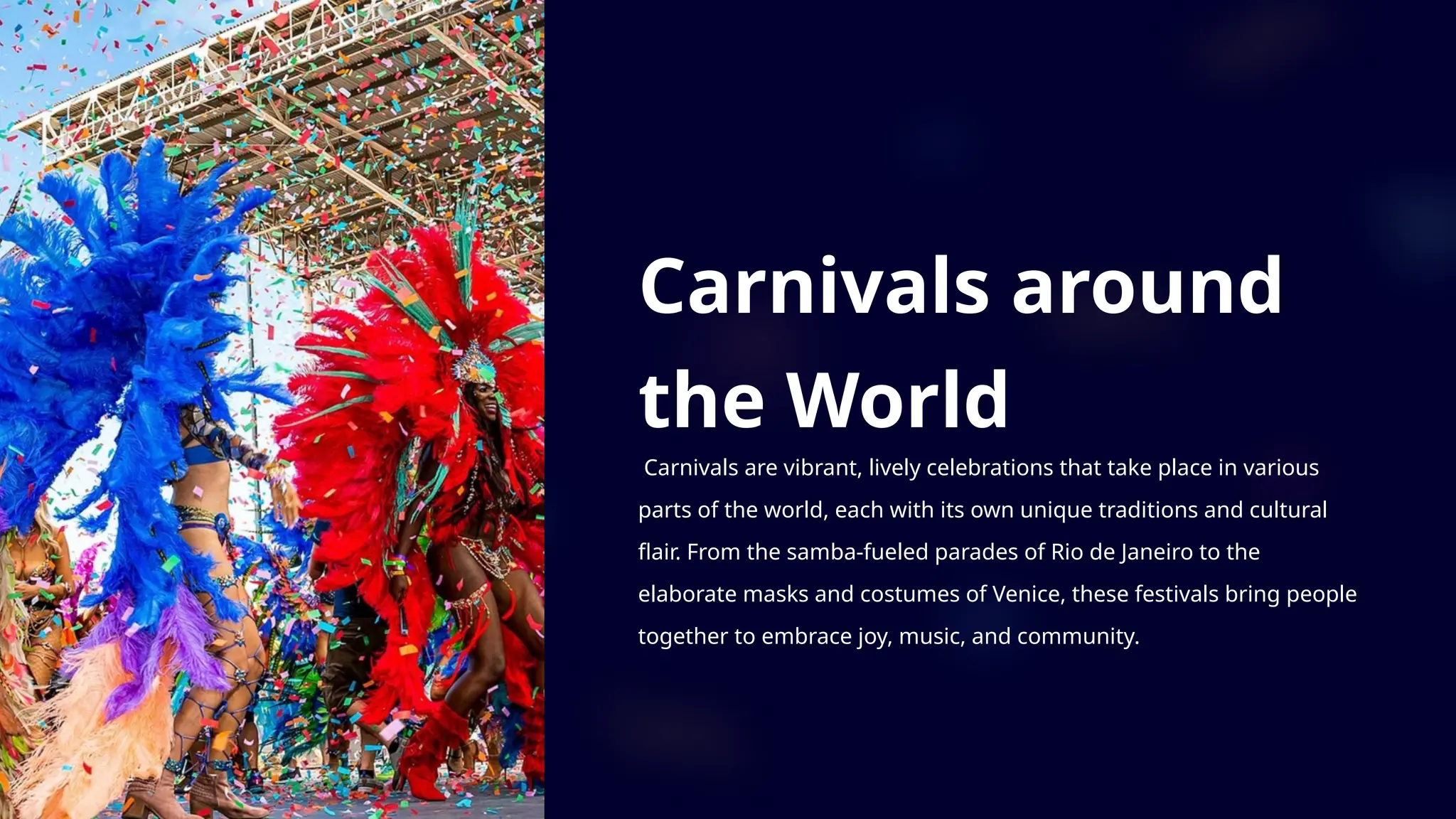 Carnivals and festivals to enjoy around the world | PPTX