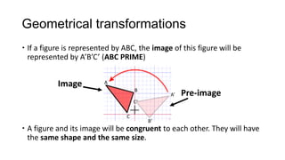 Geometrical Transformations | PPTX