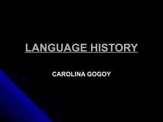 Language History | PPT