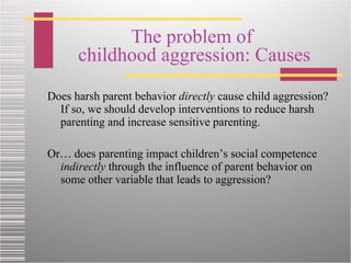 Parenting and Children’s Aggression: The Role of Self-Regulation | PPT ...