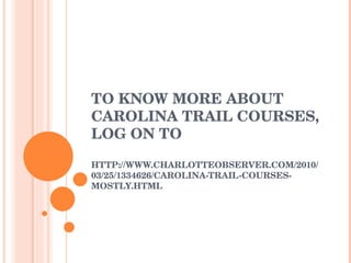 Carolina Trial Courses | PPT
