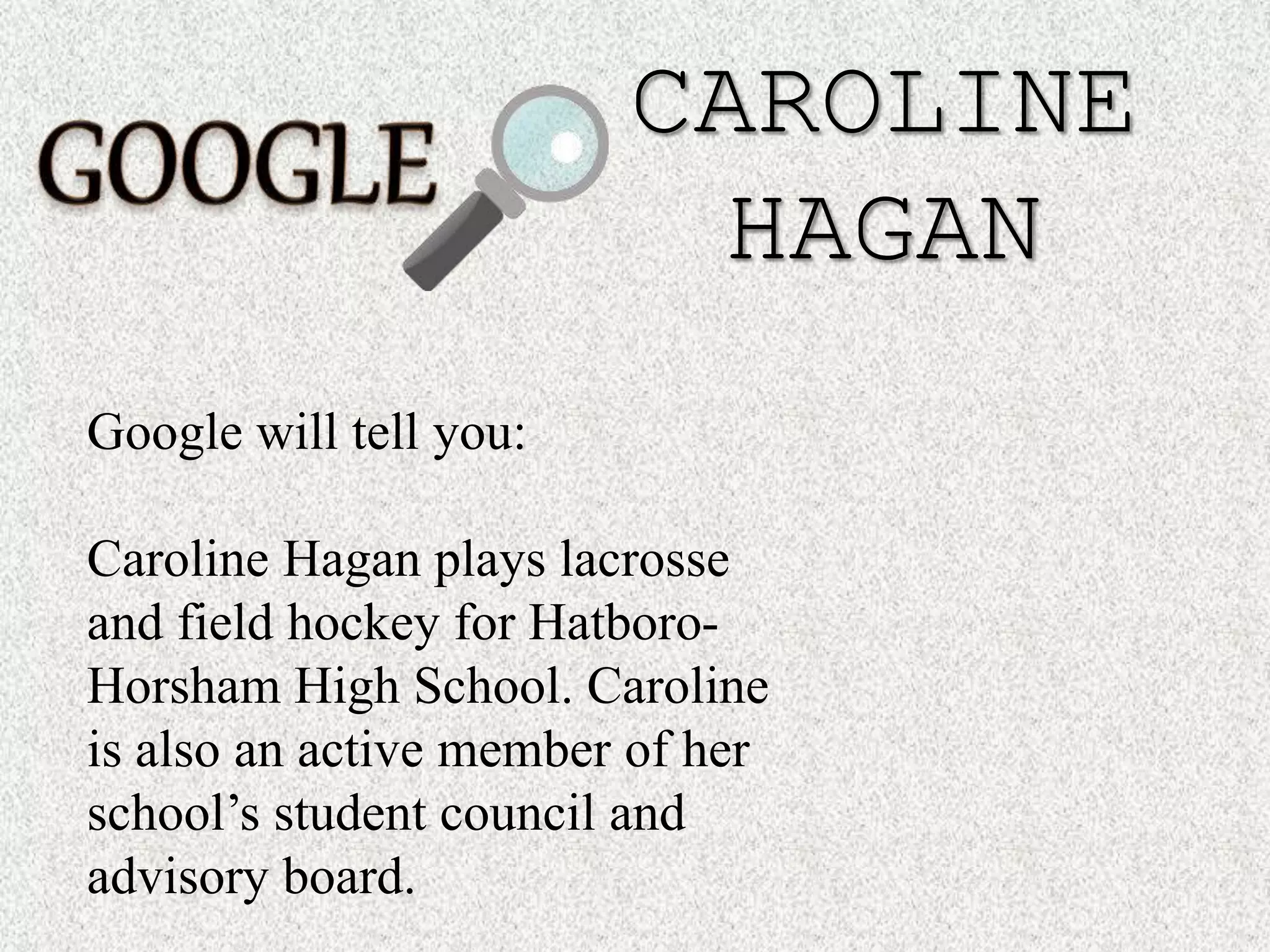 Hello My Name Is Caroline Hagan | PPTX