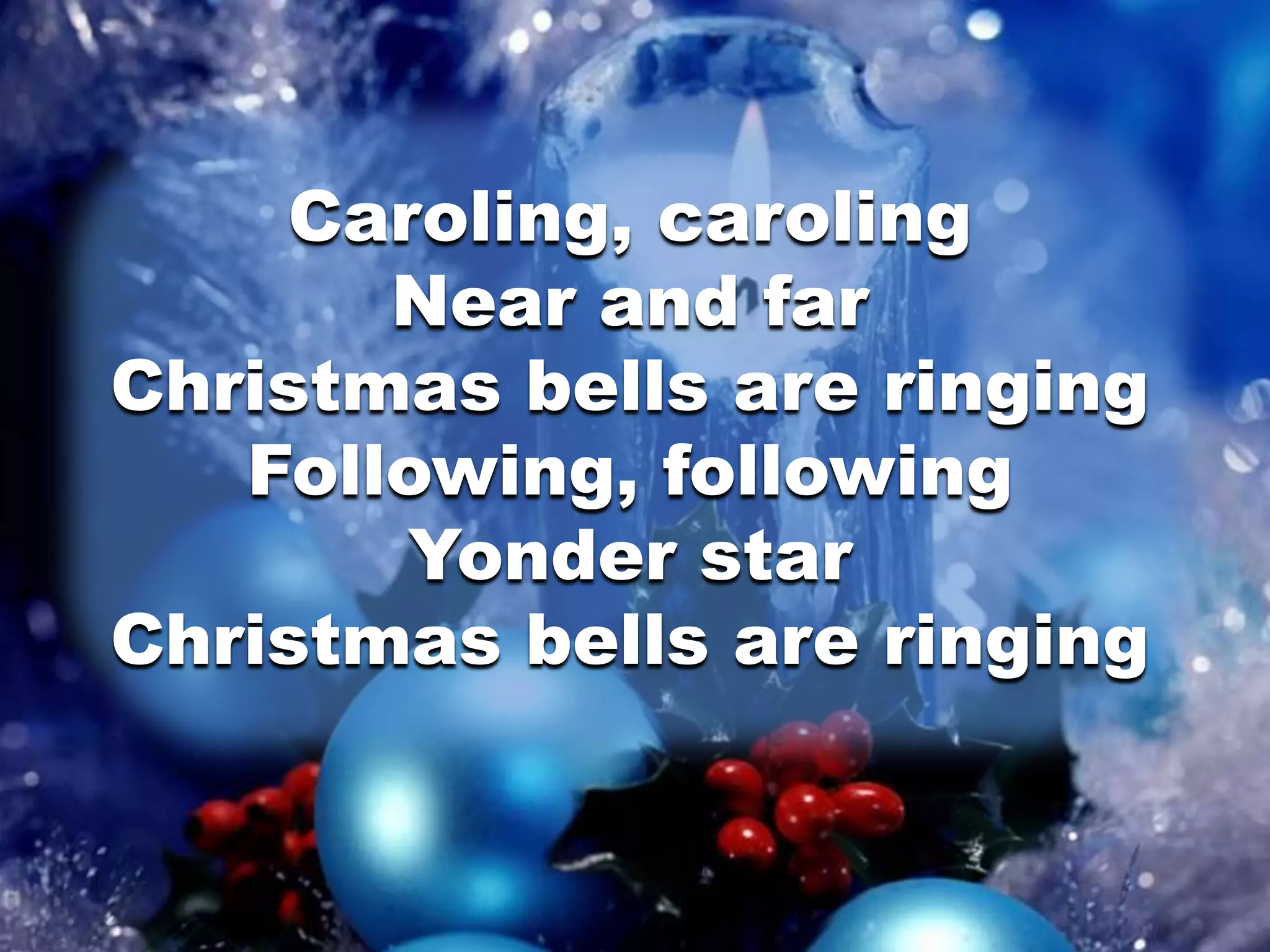 Caroling Caroling | PPTX