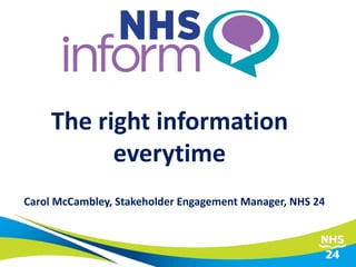 NHS Inform:The right information for patients | PPT