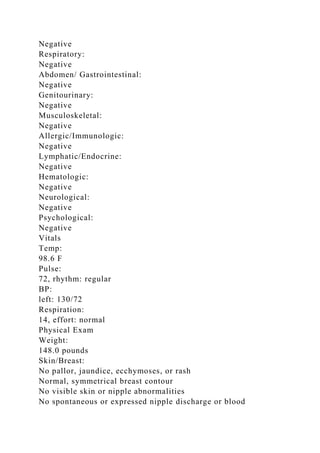 Carolyn Cross 41 years old female came to the clinic for a wellness ...