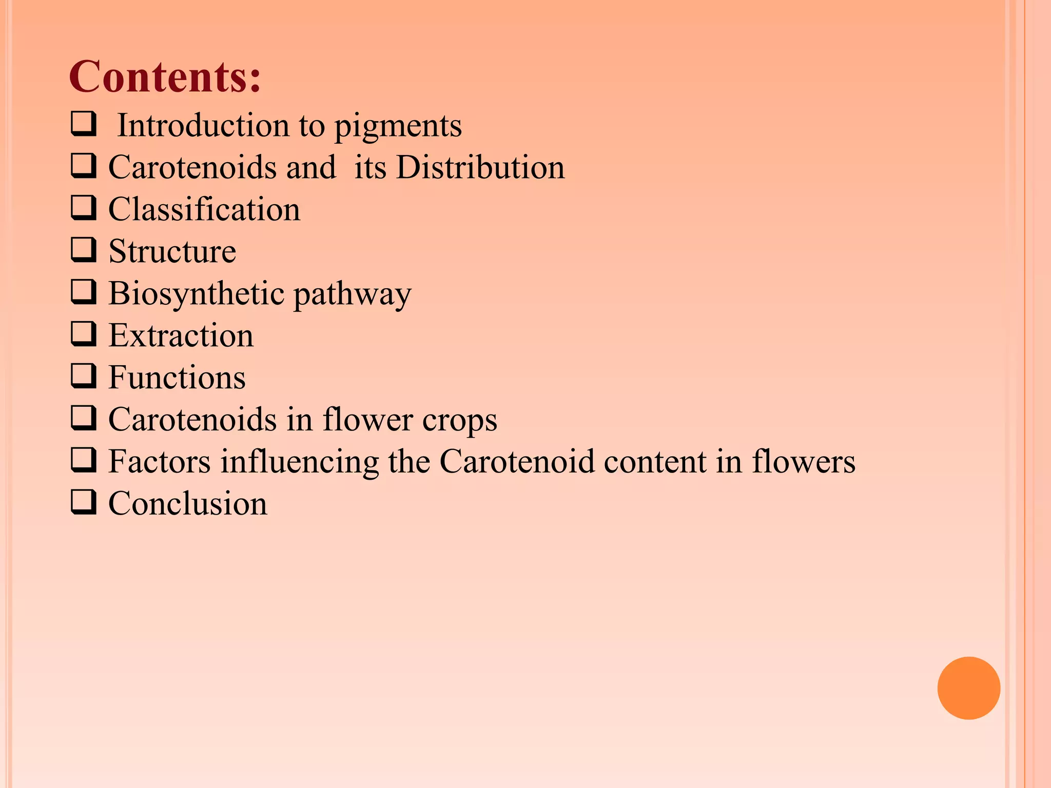 Carotenoids in flowers | PPTX