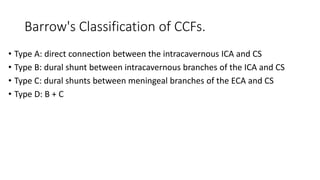 Carotico cavernous fistula and its managment | PPT