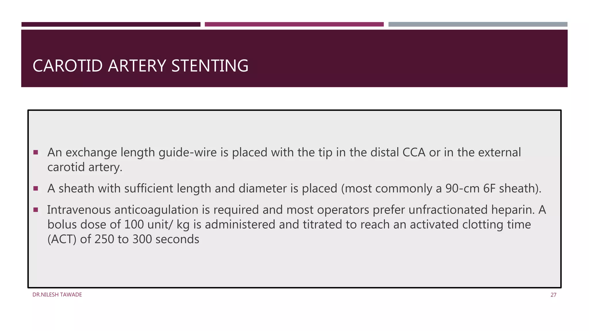 Carotid artery stenting basics | PPTX