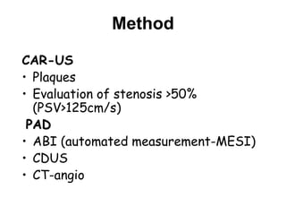 Carotid atherosclerosis in patients with PAD | PPT