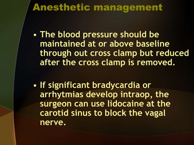 Anesthesia for Carotid Surgery | PPT