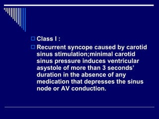 Carotid sinus syncope | PPT