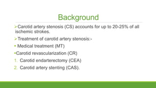 Carotid stenosis journal club | PPTX