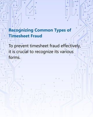 Preventing Timesheet Fraud Strategies for Ensuring Accuracy and ...