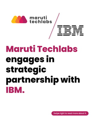 Maruti Techlabs engages in strategic partnership with IBM | PDF ...