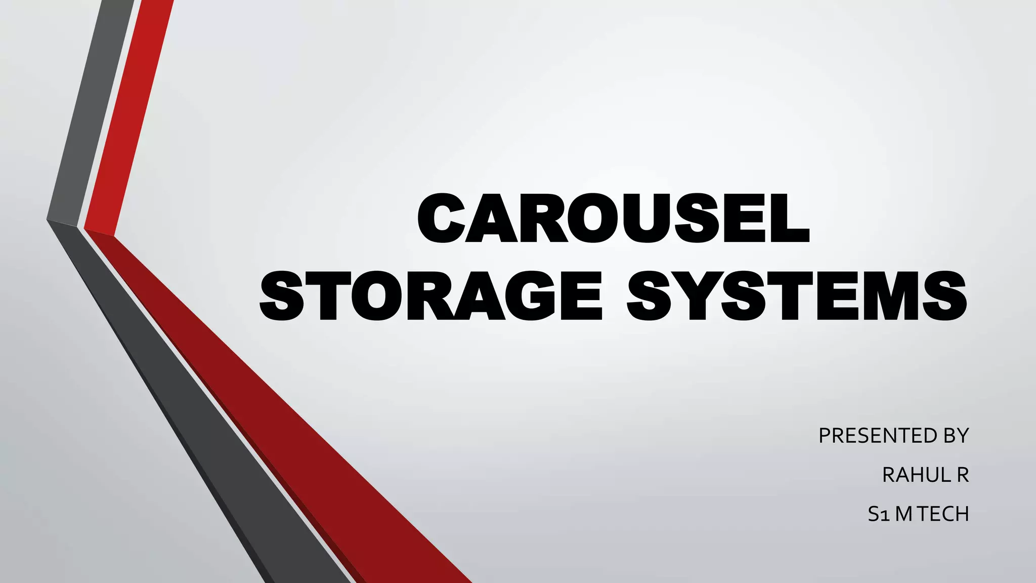 Carousel storage systems | PPTX